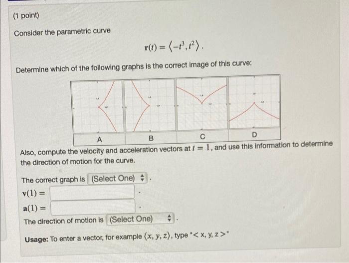 Solved Consider the parametric curve r(t)= −t3,t2 Determine | Chegg.com