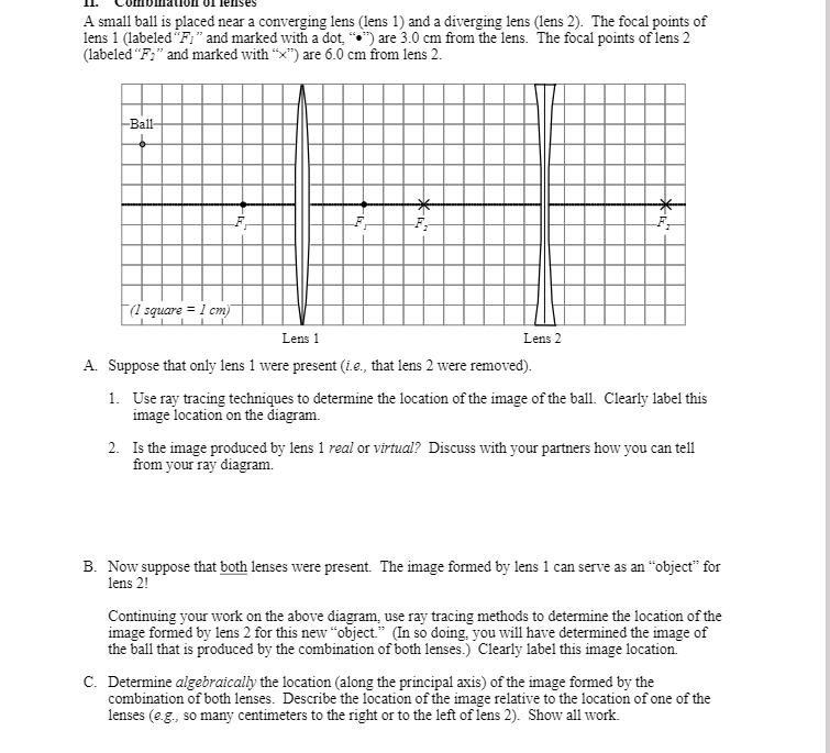 Solved A small ball is placed near a converging lens (lens | Chegg.com