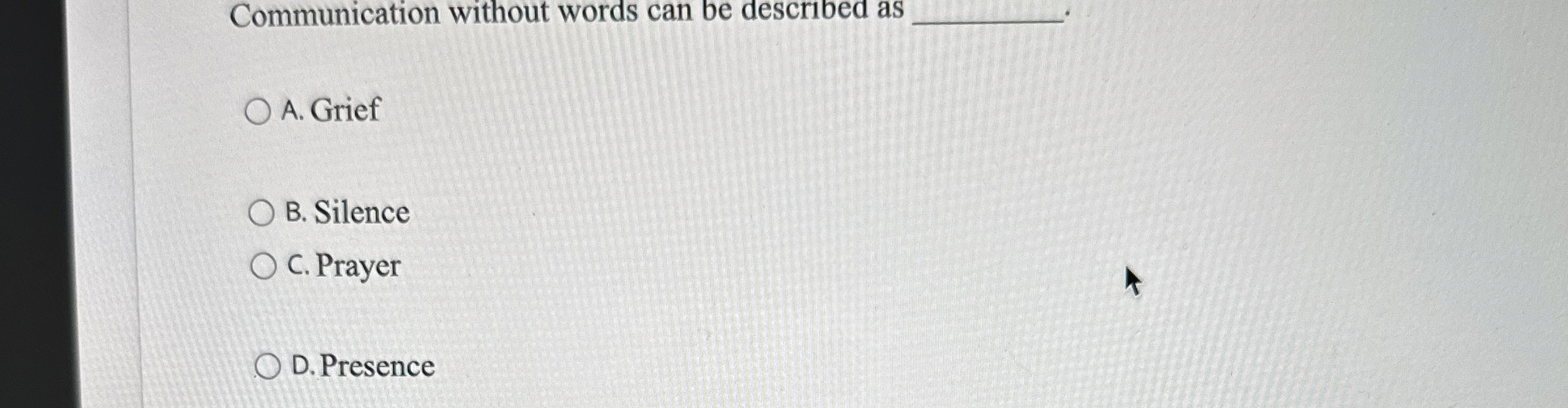 Solved Communication without words can be described as q,A. | Chegg.com
