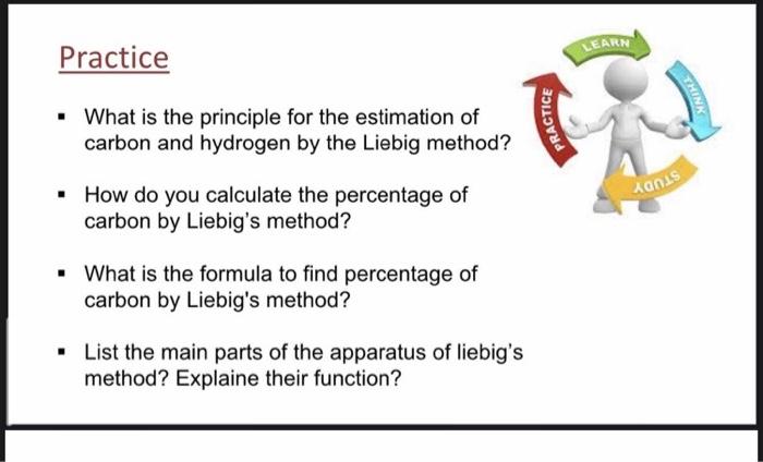Solved Practice LEARN • What is the principle for the | Chegg.com