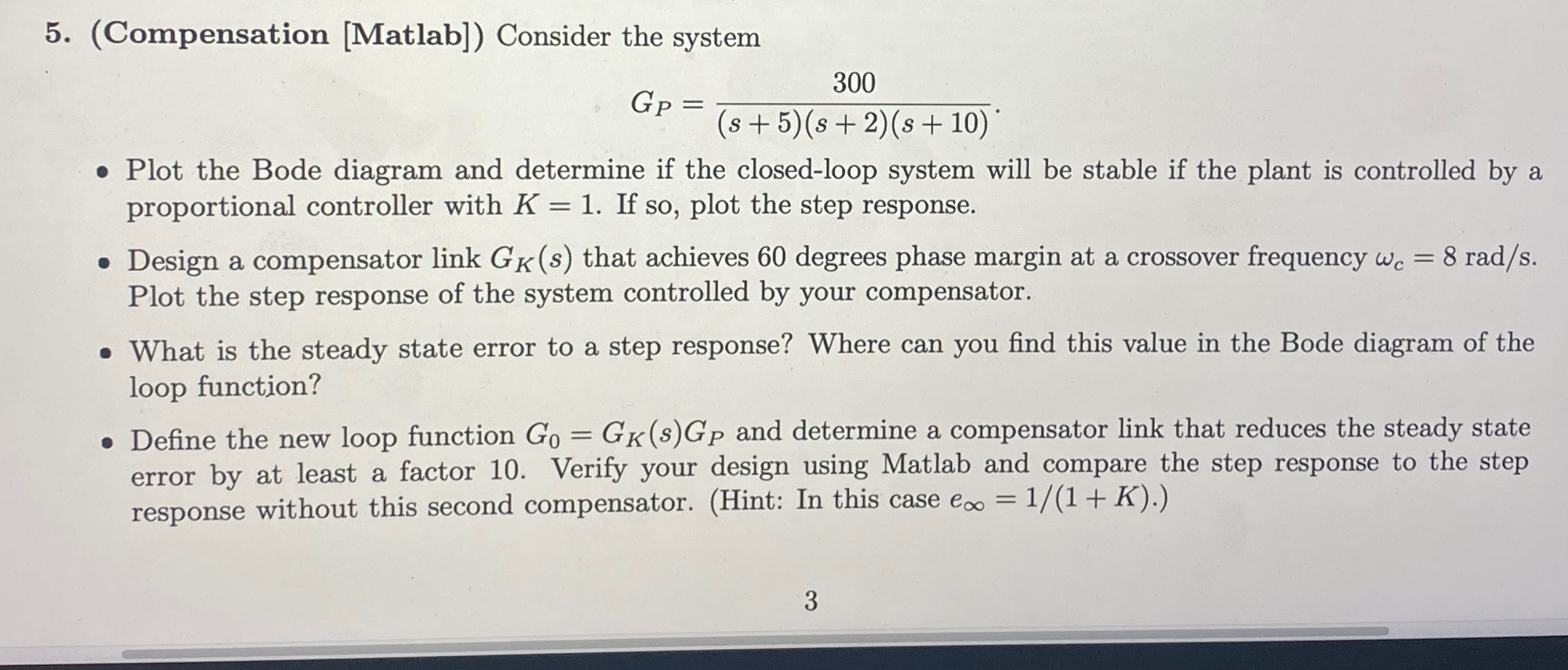 (Compensation [Matlab]) ﻿Consider the | Chegg.com