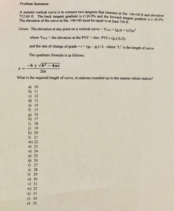 Solved Problem Statement: A summit vertical curve is to | Chegg.com