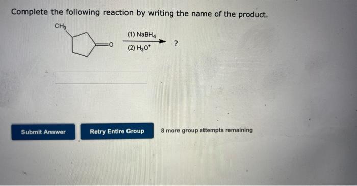 Solved Complete The Following Single Step Reaction By