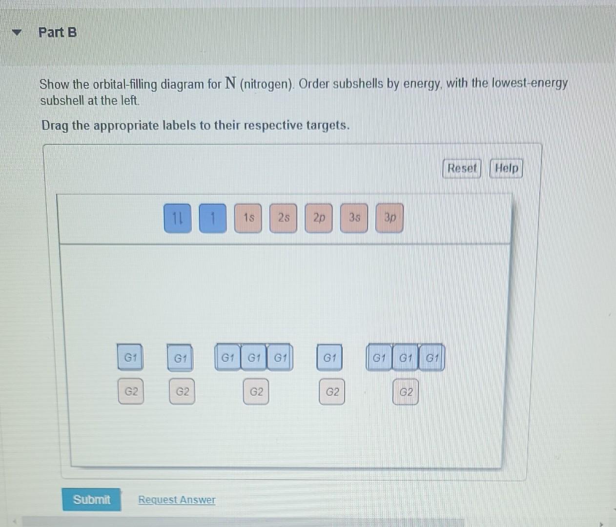 Solved Show the orbital-filling diagram for N (nitrogen). | Chegg.com
