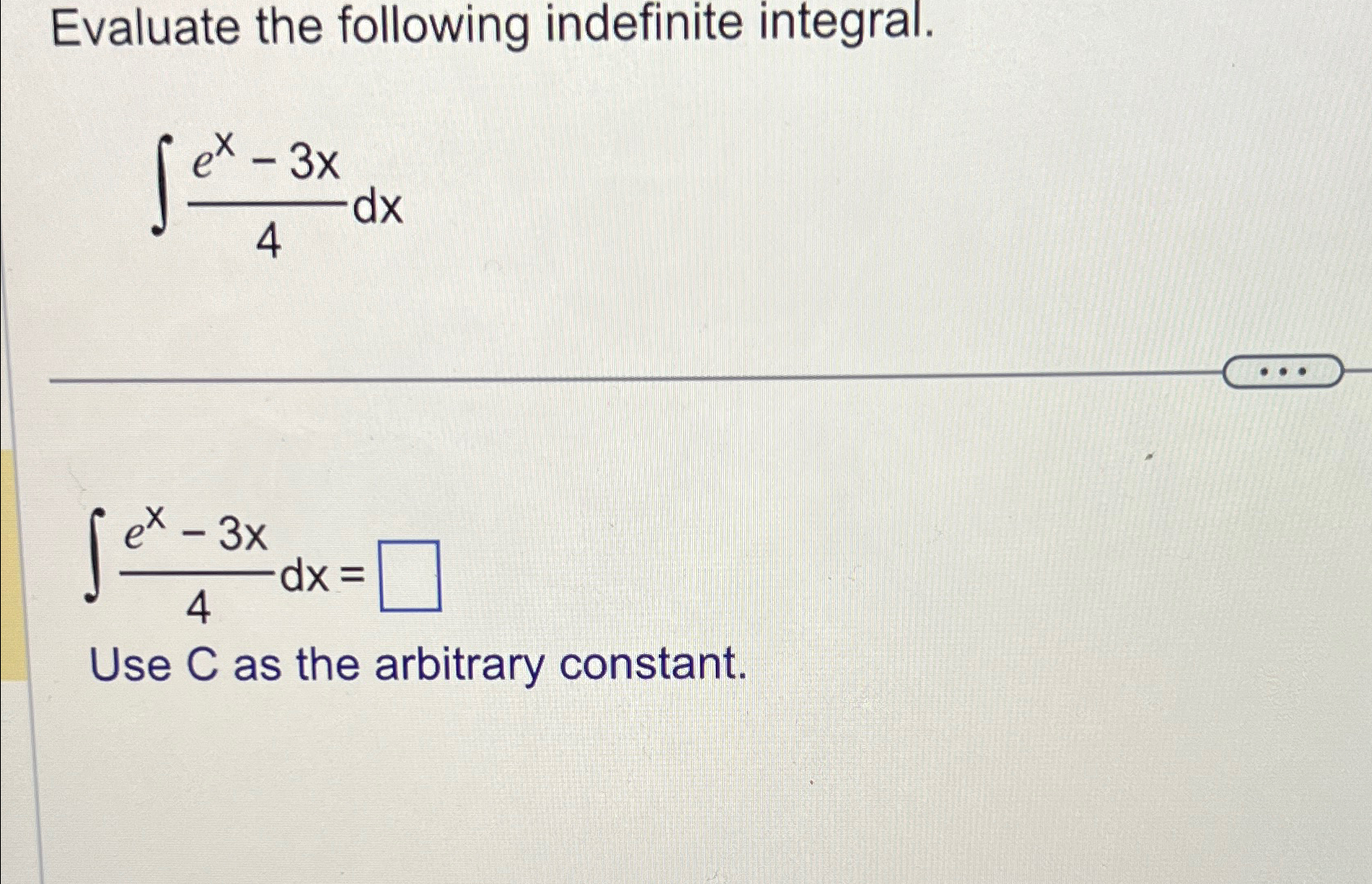 Solved Evaluate the following indefinite | Chegg.com
