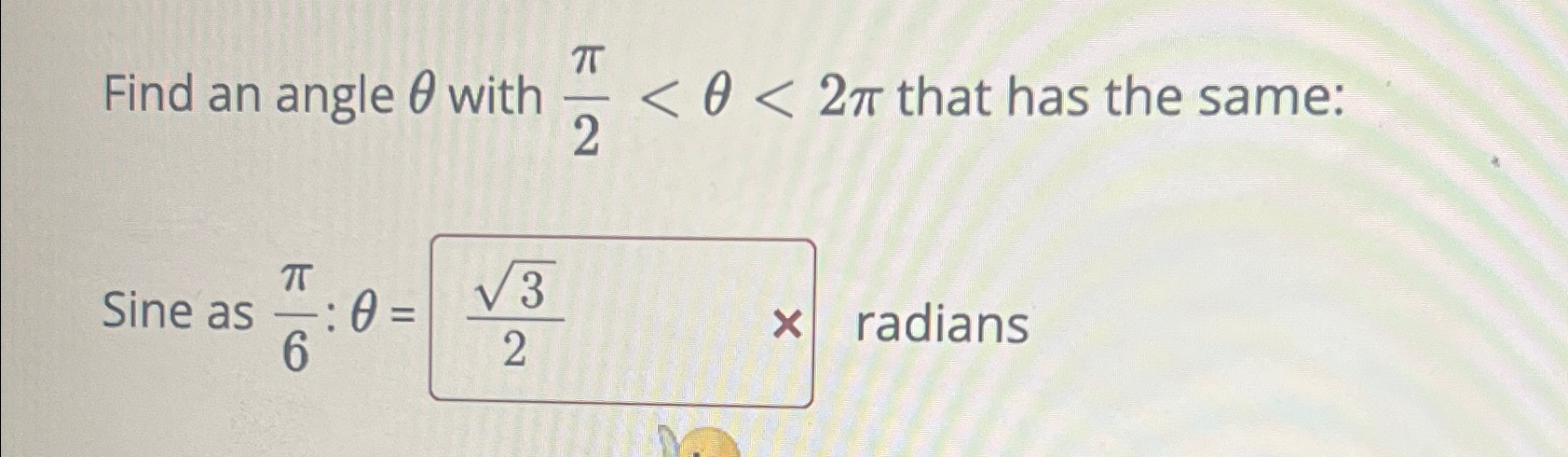 Solved Find an angle θ ﻿with π2