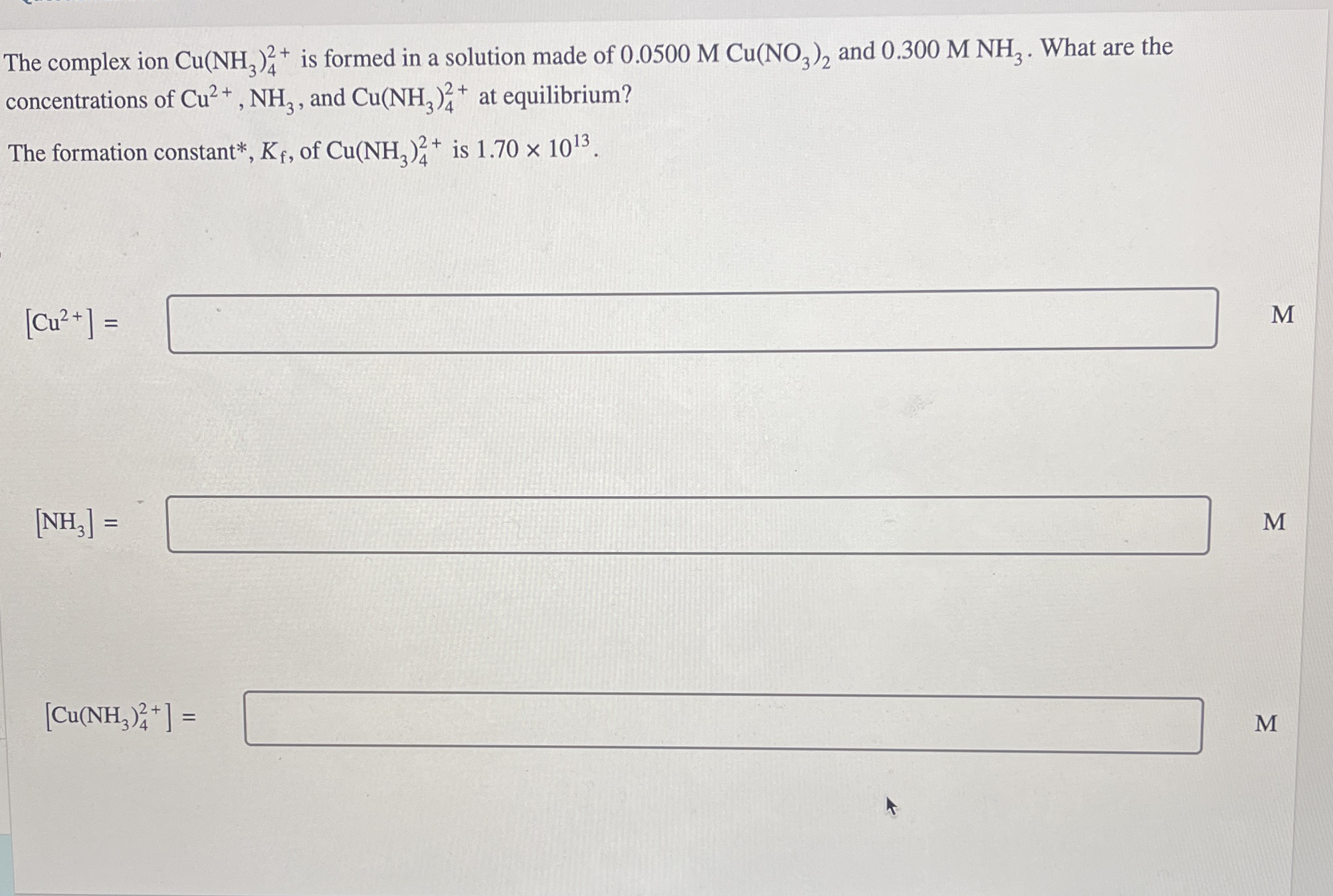 Solved The complex ion Cu(NH3)42+ ﻿is formed in a solution | Chegg.com