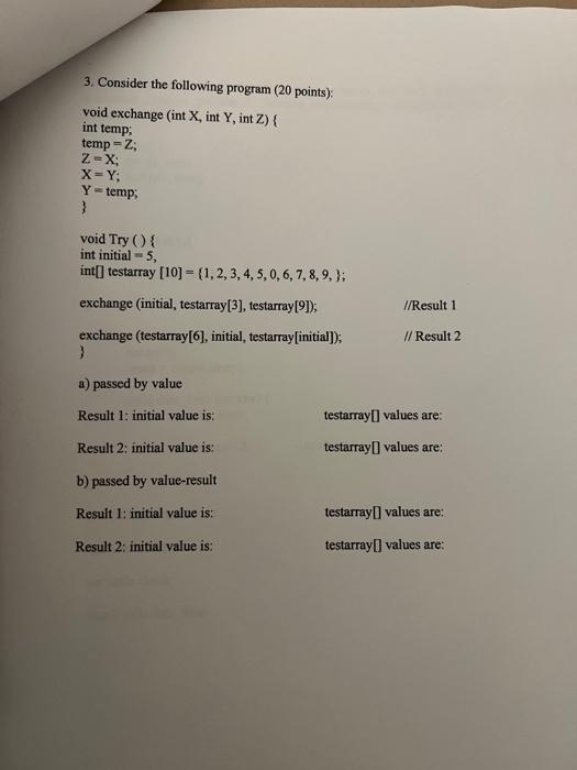 Solved 3. Consider the following program ( 20 points): void | Chegg.com