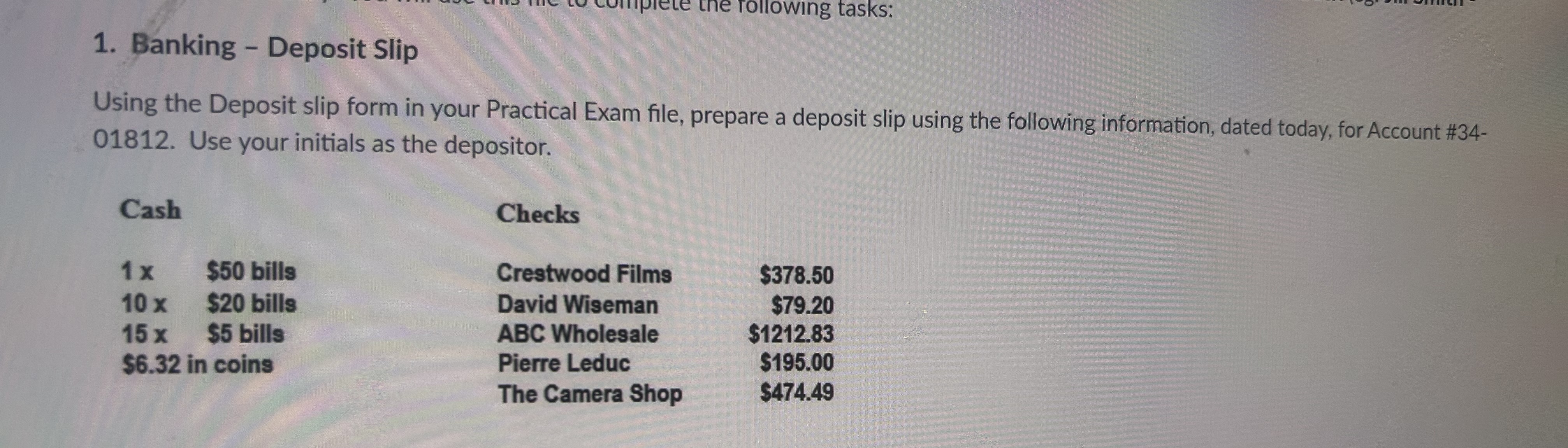 Solved 1. ﻿Banking - ﻿Deposit Slip Using the Deposit slip | Chegg.com