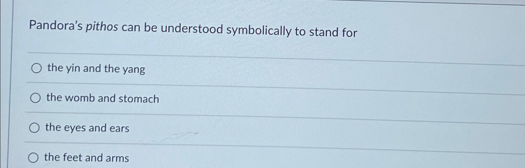 Pandora's pithos can be understood symbolically to | Chegg.com
