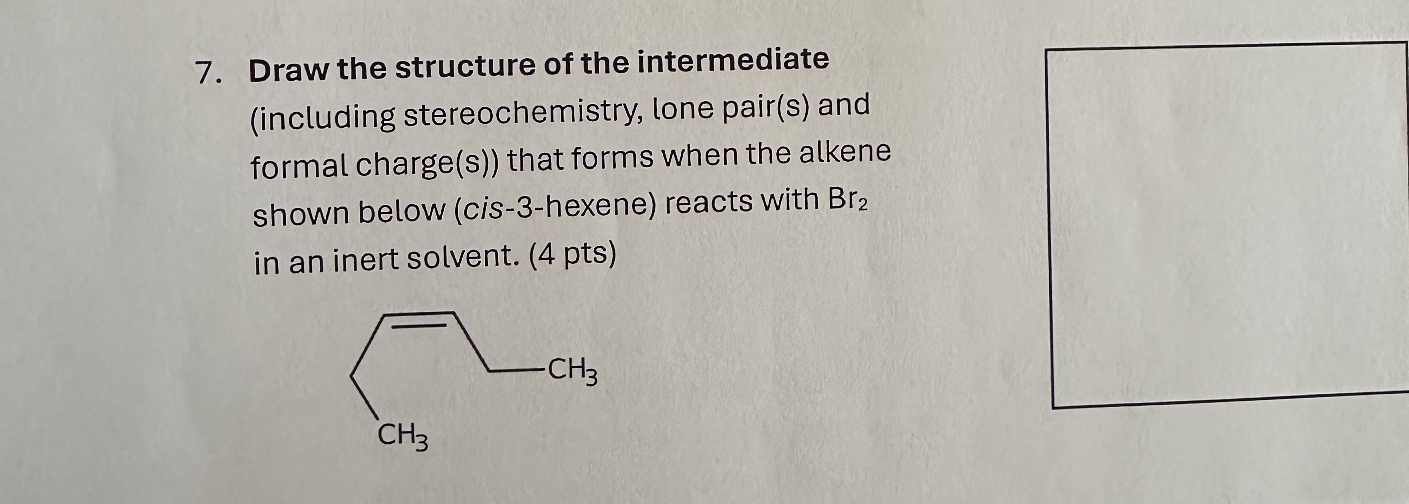 Solved Draw the structure of the intermediate (including | Chegg.com