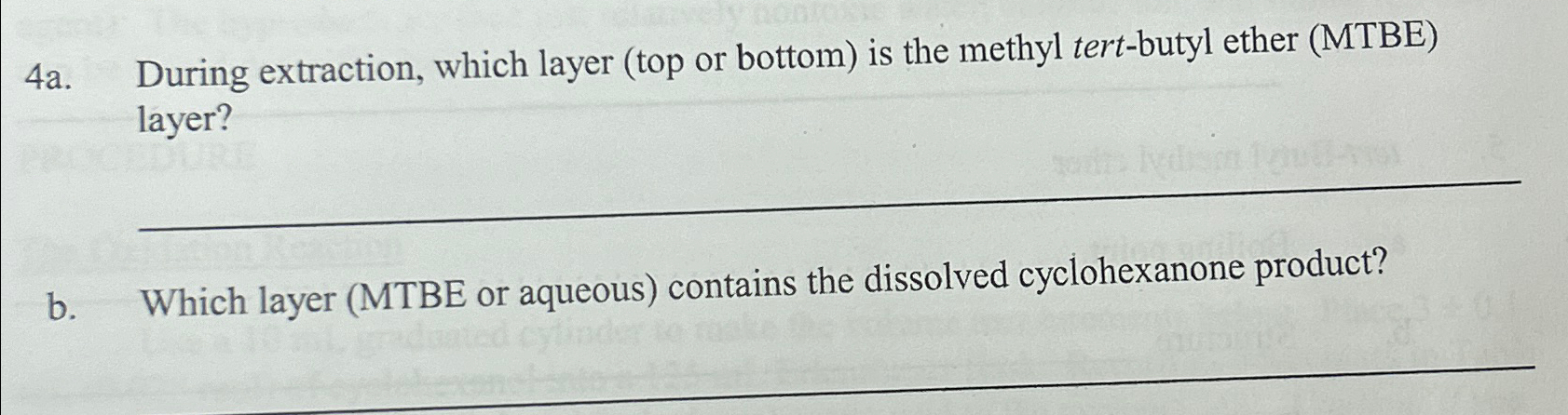 Solved 4a. ﻿During extraction, which layer (top or bottom) | Chegg.com