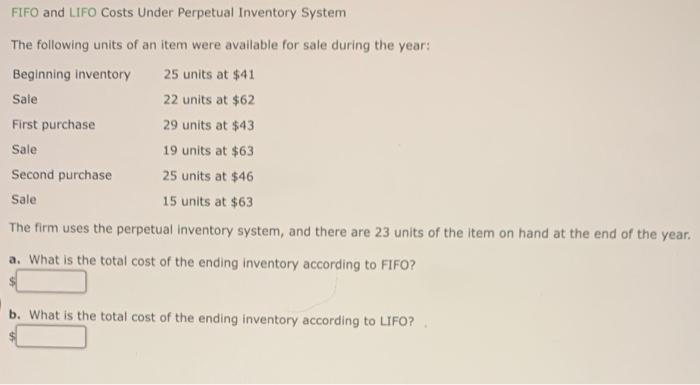 Solved FIFO and LIFO Costs Under Perpetual Inventory System | Chegg.com