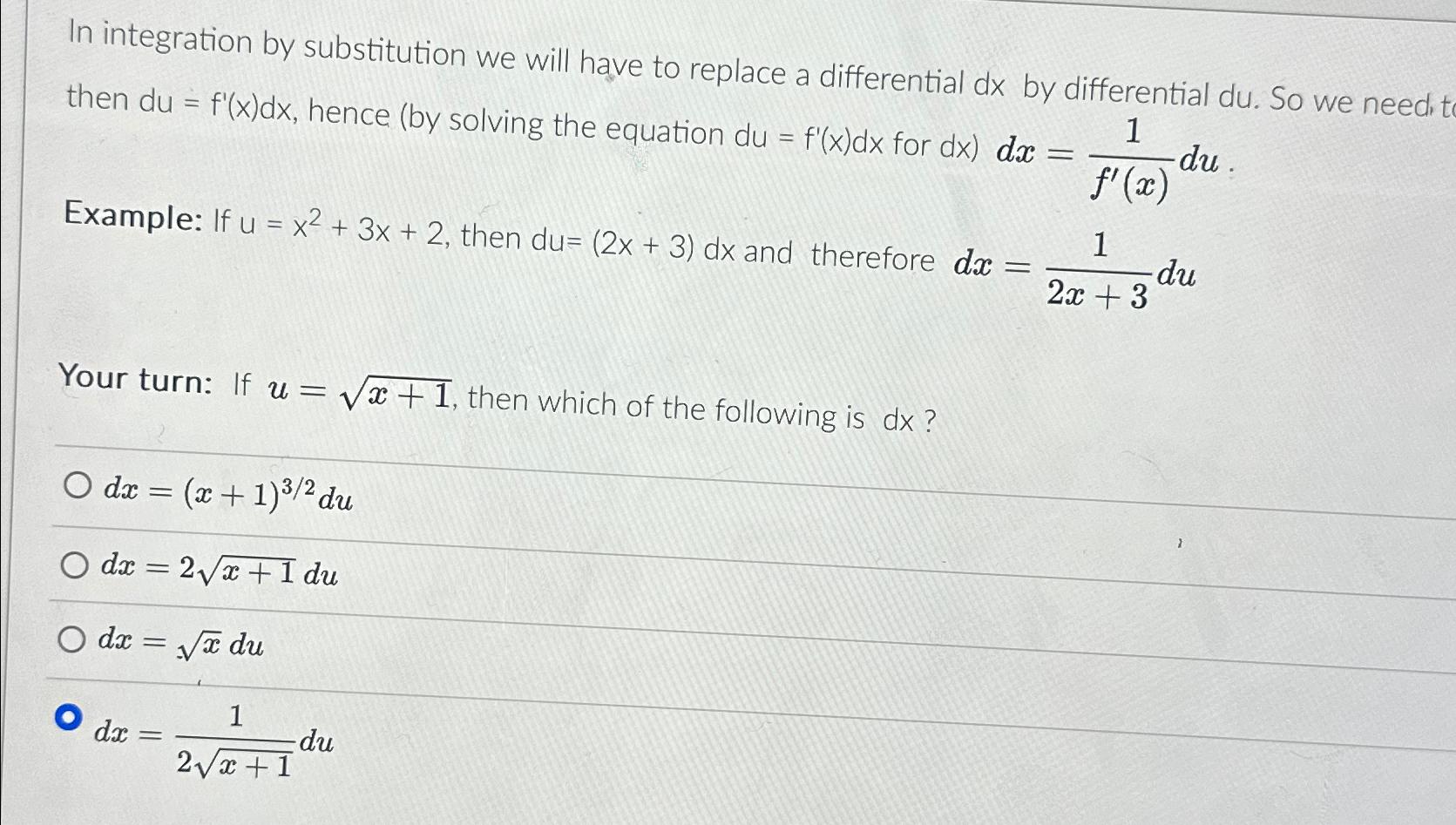 Solved In integration by substitution we will have to | Chegg.com