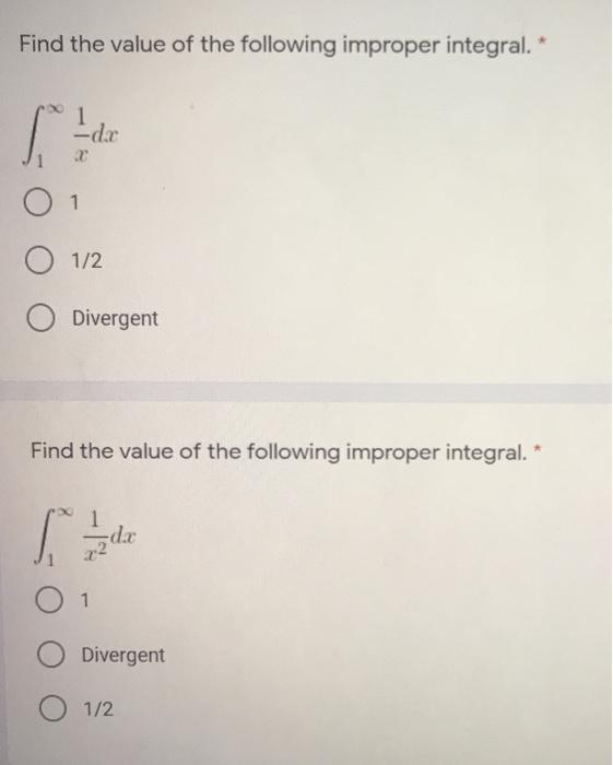 Solved Find the value of the following improper integral. 1 | Chegg.com
