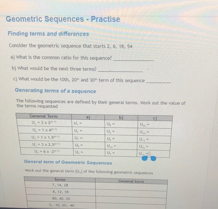 Solved Geometric Sequences - Practise Finding terms and | Chegg.com