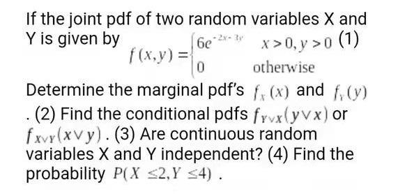 Solved 6e If the joint pdf of two random variables X and Y | Chegg.com