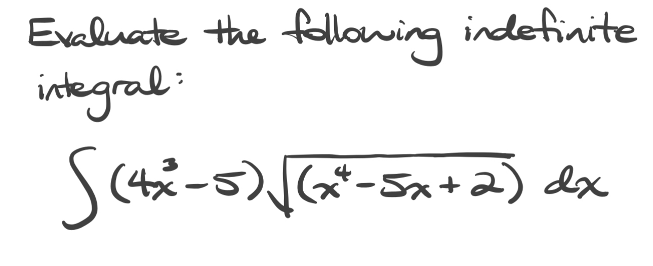 Solved Evaluate the following indefinite | Chegg.com