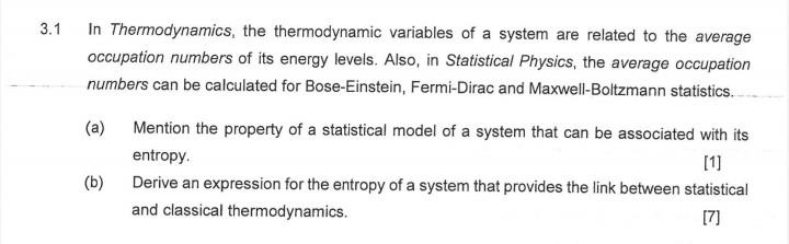 Solved 3.1 In Thermodynamics, the thermodynamic variables of | Chegg.com