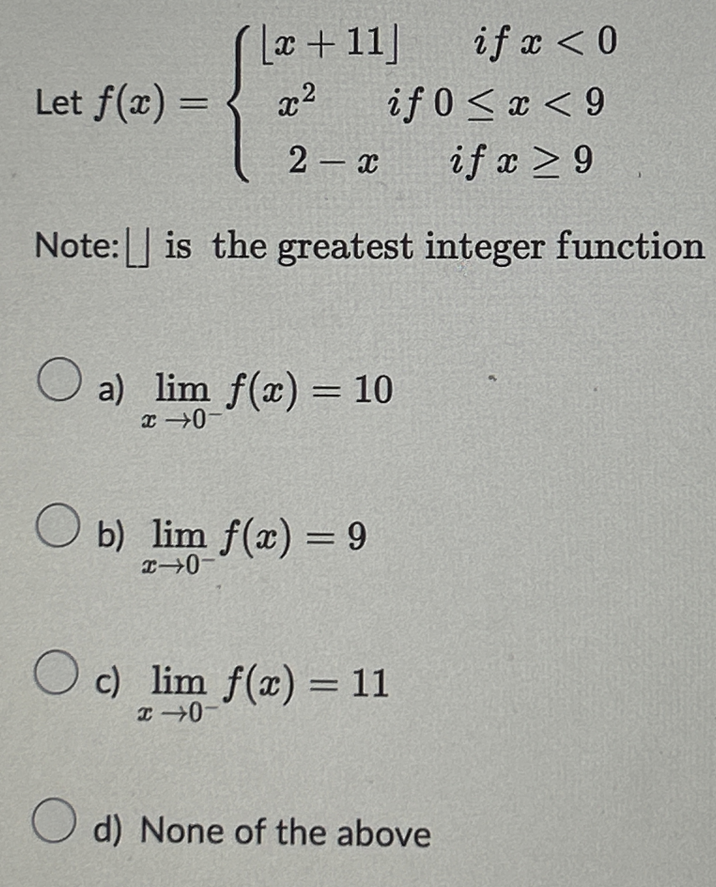 Solved Let f(x)={|??x+11??| if x