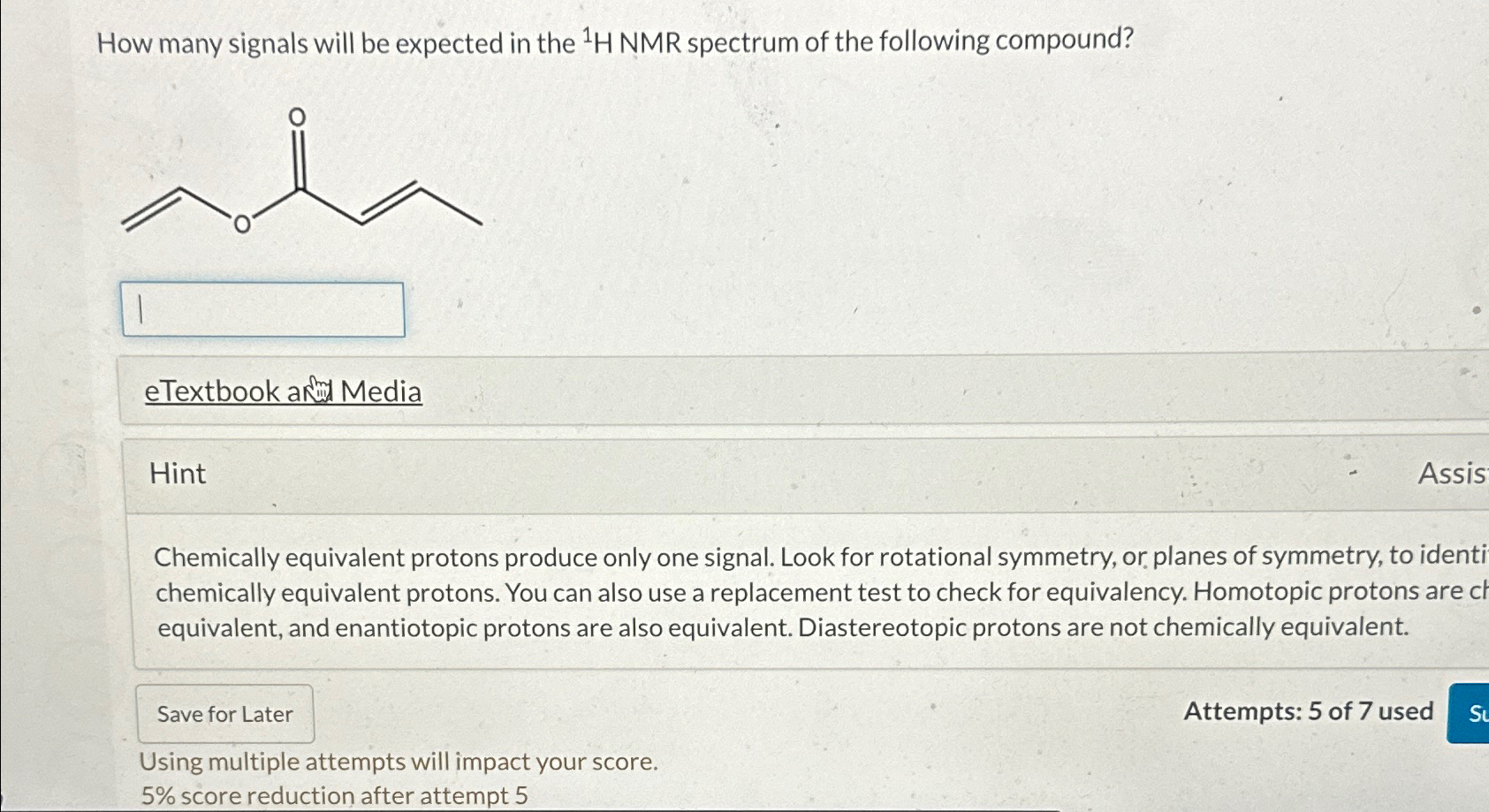 Solved How many signals will be expected in the ?1H ﻿NMR | Chegg.com