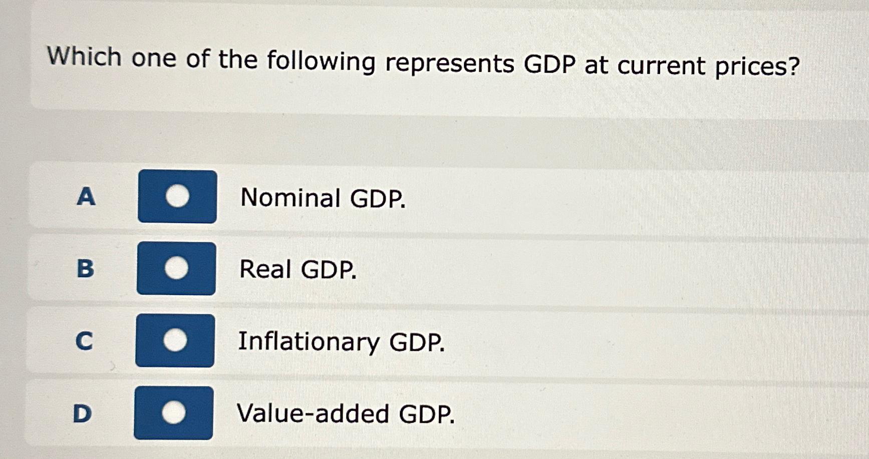 Solved Which one of the following represents GDP at current | Chegg.com