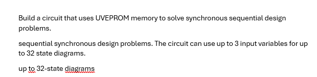 Solved Build a circuit that uses UVEPROM memory to solve | Chegg.com