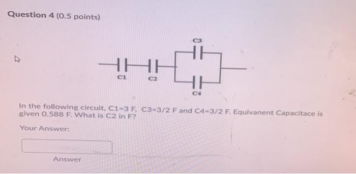 Solved Question 3 (1 point) HB CS IH C2 C4 C1-4F, C2-4F, | Chegg.com