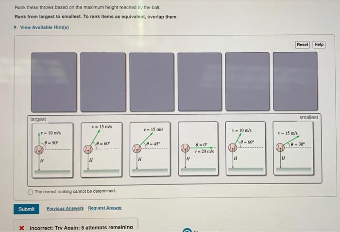 Solved Rank these throws based on the maximum height reached | Chegg.com Solved Rank these throws based on the maximum height reached | Chegg.com