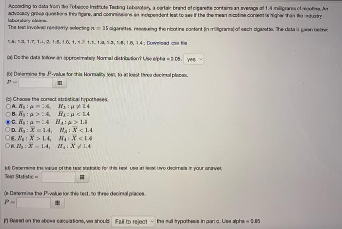 Solved According to data from the Tobacco Institute Testing | Chegg.com