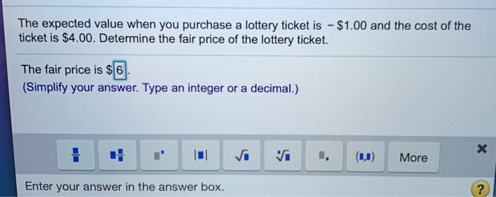 Solved The expected value when you purchase a lottery ticket | Chegg.com