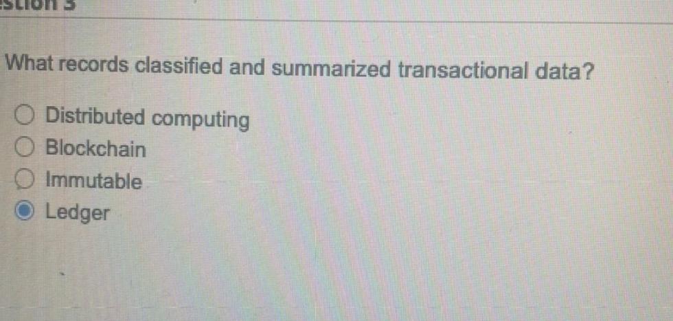 Solved What records classified and summarized transactional | Chegg.com