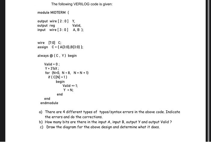 The following VERILOG code is given: module MIDTERM | Chegg.com