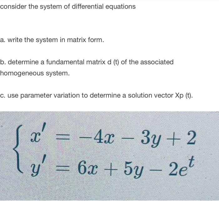 Solved consider the system of differential equations a. | Chegg.com