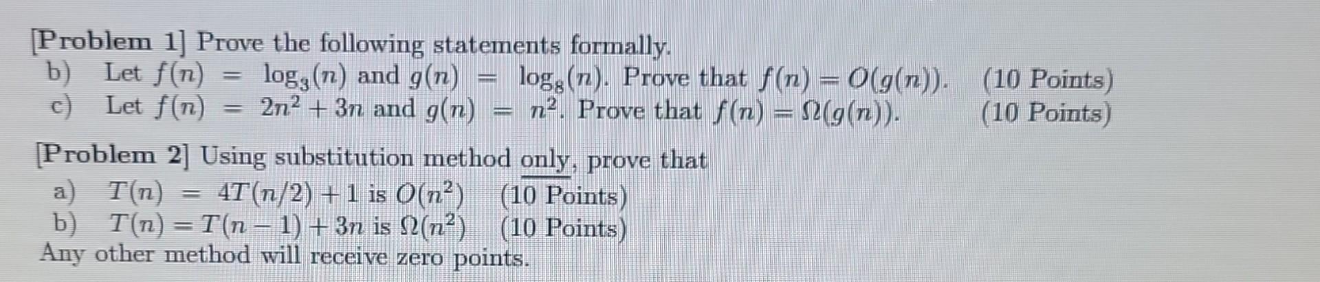 Solved [Problem 1] Prove the following statements formally. | Chegg.com