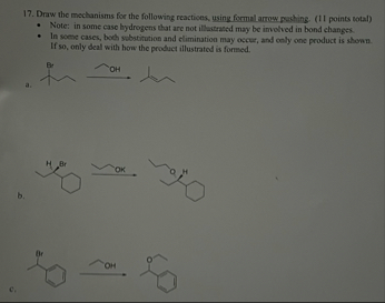 Solved Draw the mechanisms for the following reactioes, | Chegg.com