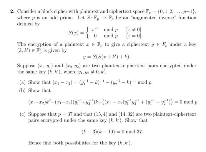 Consider a block cipher with plaintext and ciphertext | Chegg.com