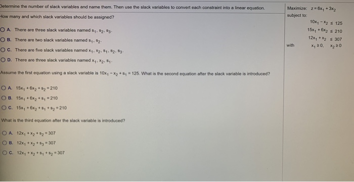 Solved Determine the number of slack variables and name | Chegg.com