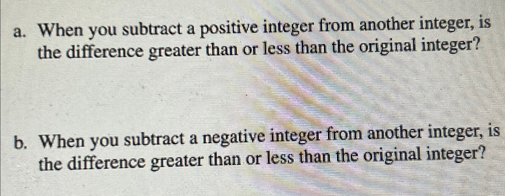 Solved a. ﻿When you subtract a positive integer from another | Chegg.com