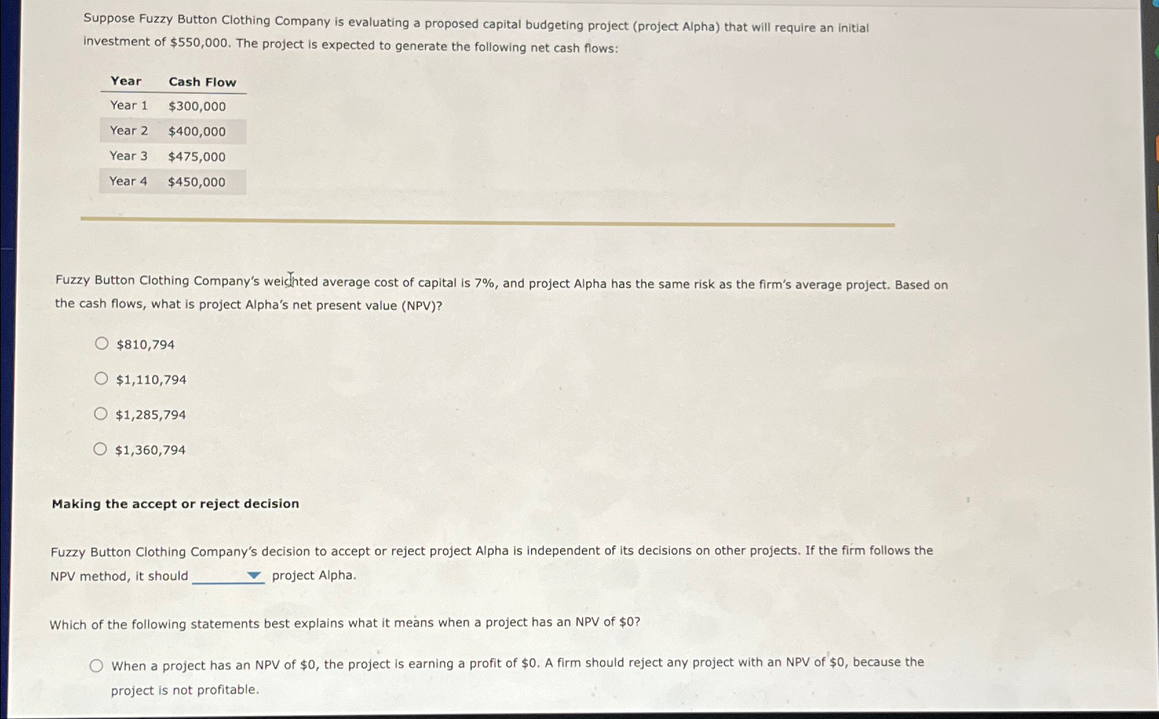 Solved Suppose Fuzzy Button Clothing Company is evaluating a | Chegg.com