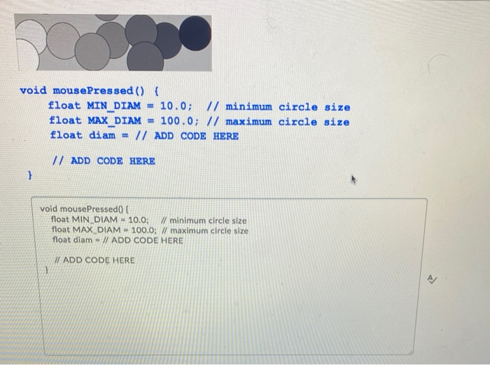 Solved Question 2 (2 points) Fill in the mousePressed () | Chegg.com