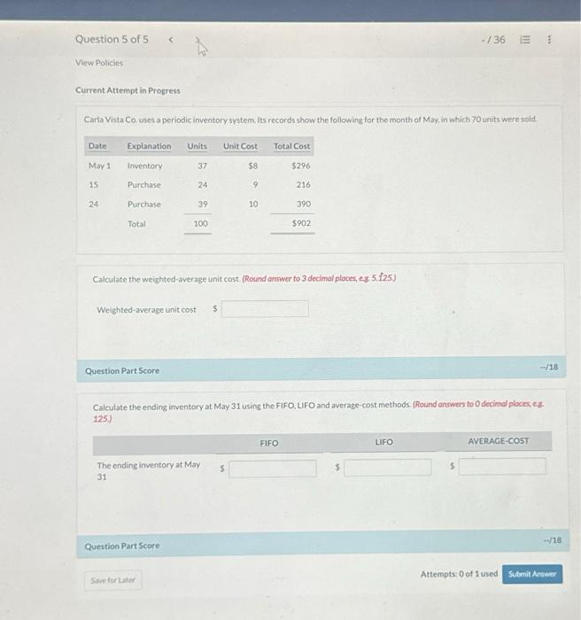 Solved Current Attempt in Progress Carla Vista Co uses a | Chegg.com