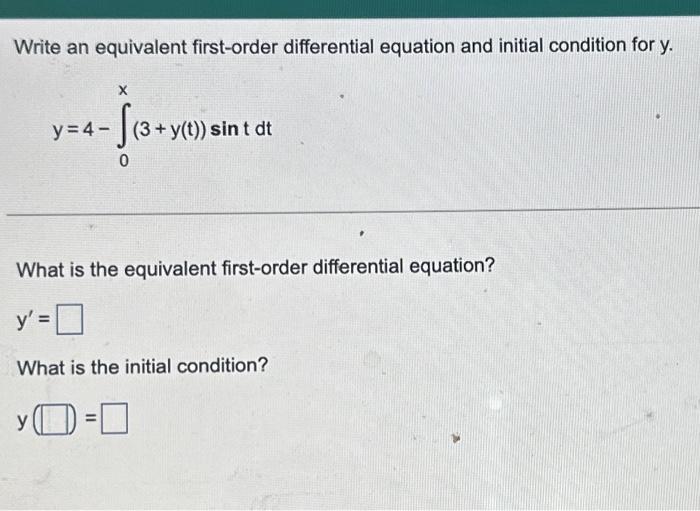 Solved Write an equivalent first-order differential equation | Chegg.com