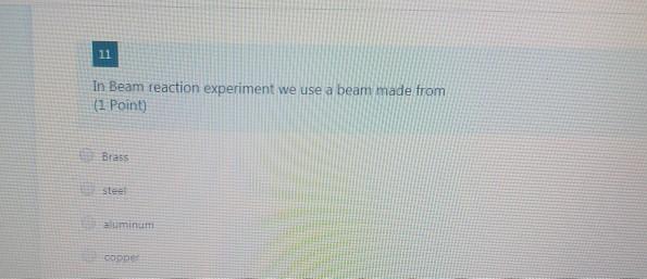 Solved 11 In Beam reaction experiment we use a beam made | Chegg.com