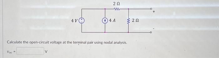 Solved Calculate the open-circuit voltage at the terminal | Chegg.com