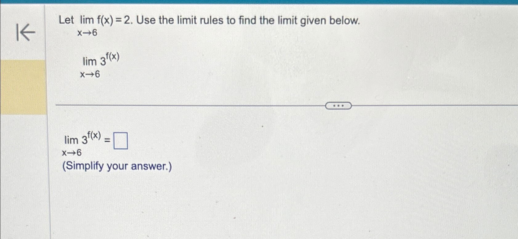 Solved Let limx→6f(x)=2. ﻿Use the limit rules to find the | Chegg.com