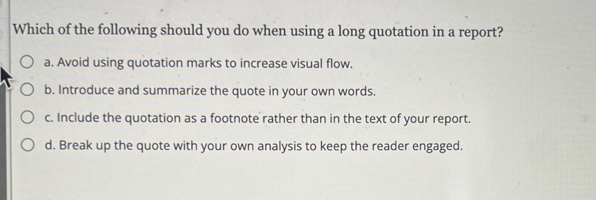 Solved Which of the following should you do when using a | Chegg.com