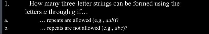 Solved 1. How many three-letter strings can be formed using | Chegg.com