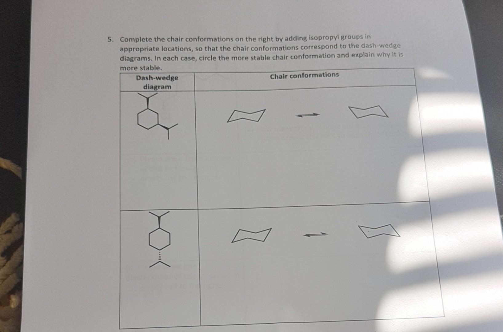 Solved 5. Complete the chair conformations on the right by | Chegg.com