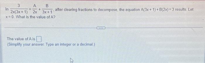 Solved ln2x(3x+1)3=2xA+3x+1B, after clearing fractions to | Chegg.com